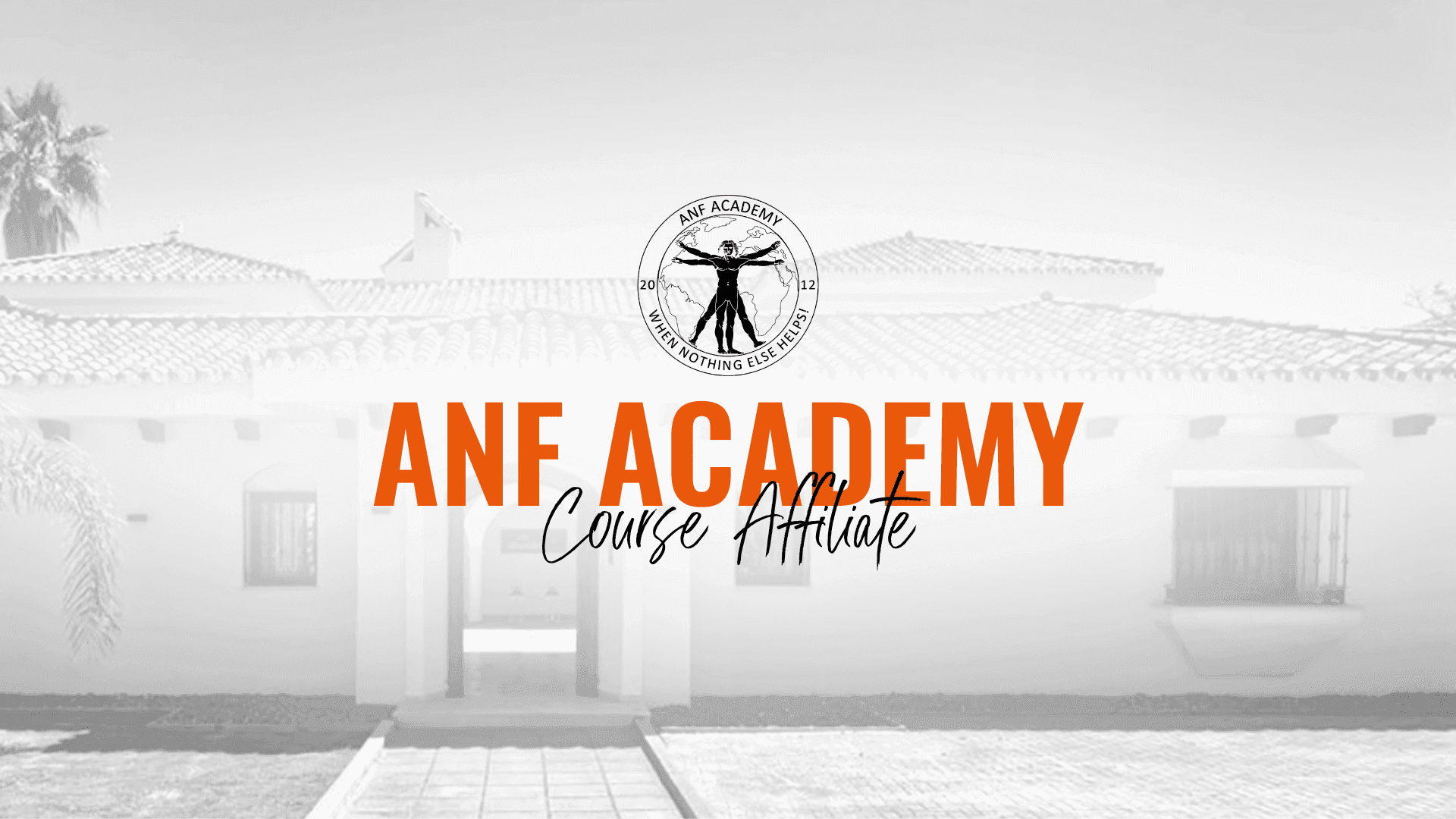 ANF Academy Course Affiliate